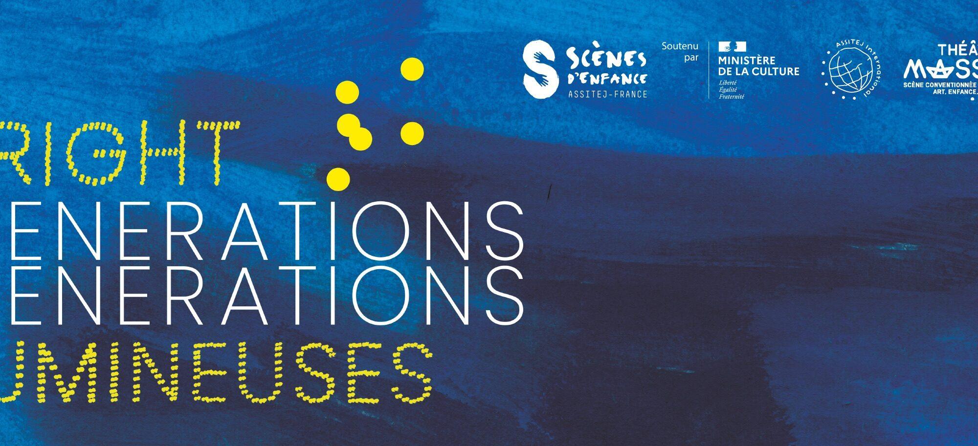 The programme of shows for Bright Generations – Générations Lumineuses 2025